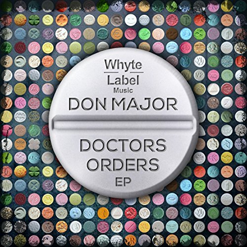 Amazon.co.jp: Doctors Orders EP : Don Major: デジタルミュージック