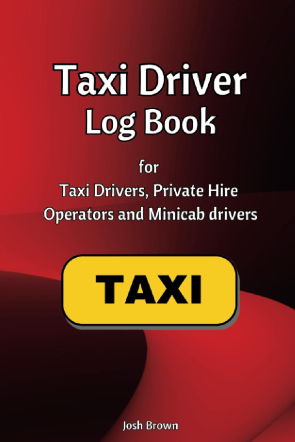 Amazon.com: Taxi Driver Log Book: A Handy Log Book For Taxi Drivers ...
