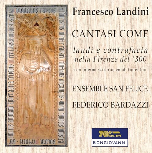 Play Cantasi come by Laura Andreini, Ensemble San Felice & Federico ...