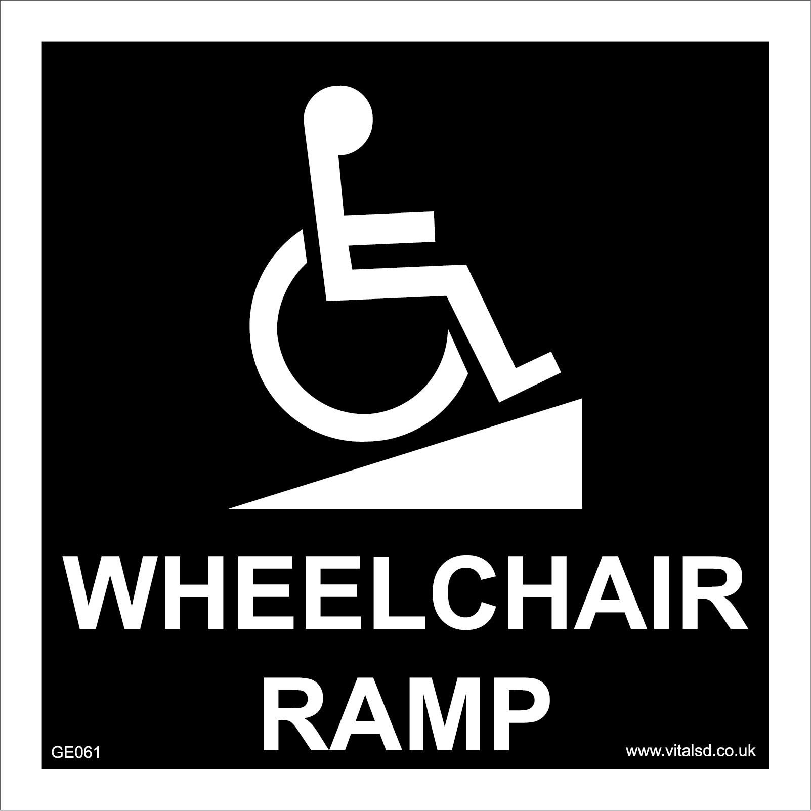 GE061 Wheelchair Ramp SIGN accessible disabled access entrance area ...