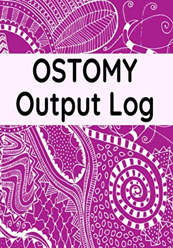 Ostomy Journal Output Log: Ostomy Bag Output Log for Colon Cancer ...
