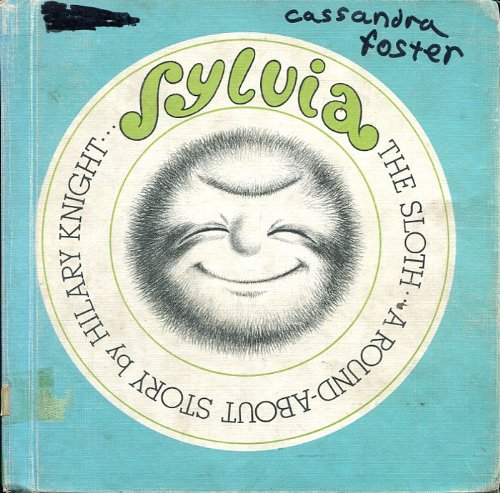 Sylvia, the Sloth: A Round-About Story. : Amazon.it: Libri