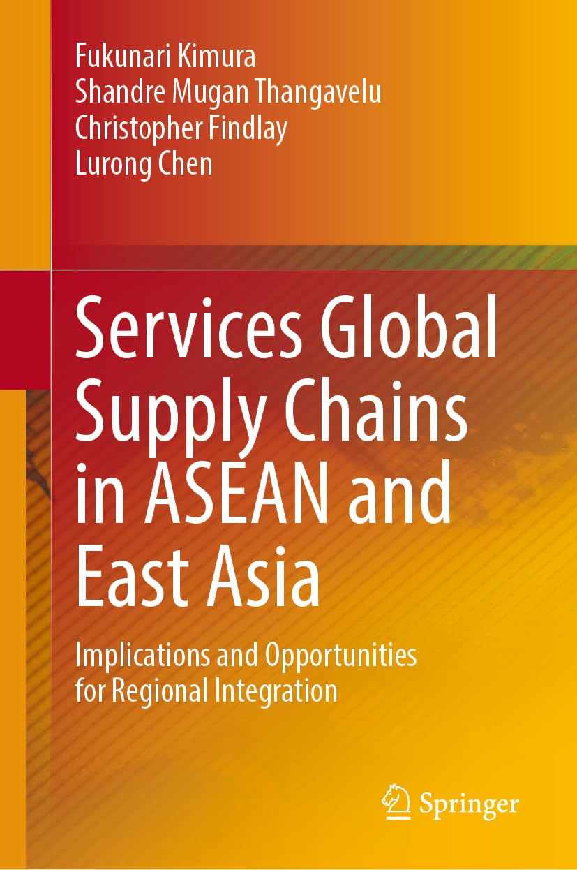 Buy Services Global Supply Chains in ASEAN and East Asia: Implications ...