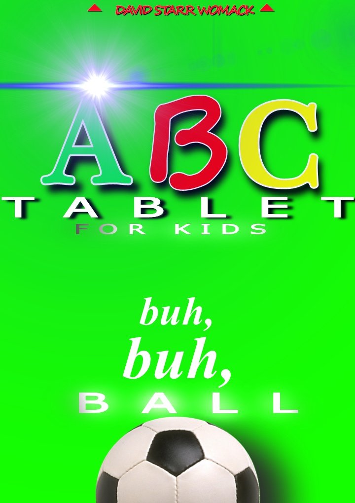 Amazon.com: ABC Tablet for Kids eBook : Womack, David: Kindle Store