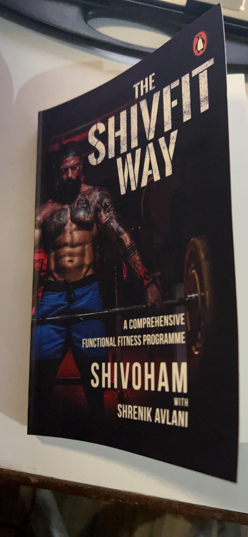The Shivfit Way: A Comprehensive Functional Fitness Programme eBook ...