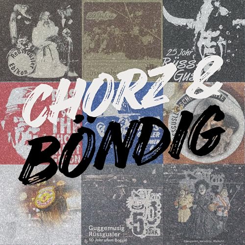 Amazon Music UnlimitedでRüssguslerのChorz & Böndigを