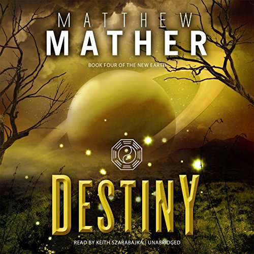Amazon.com: Destiny: The New Earth, Book 4 (Audible Audio Edition ...
