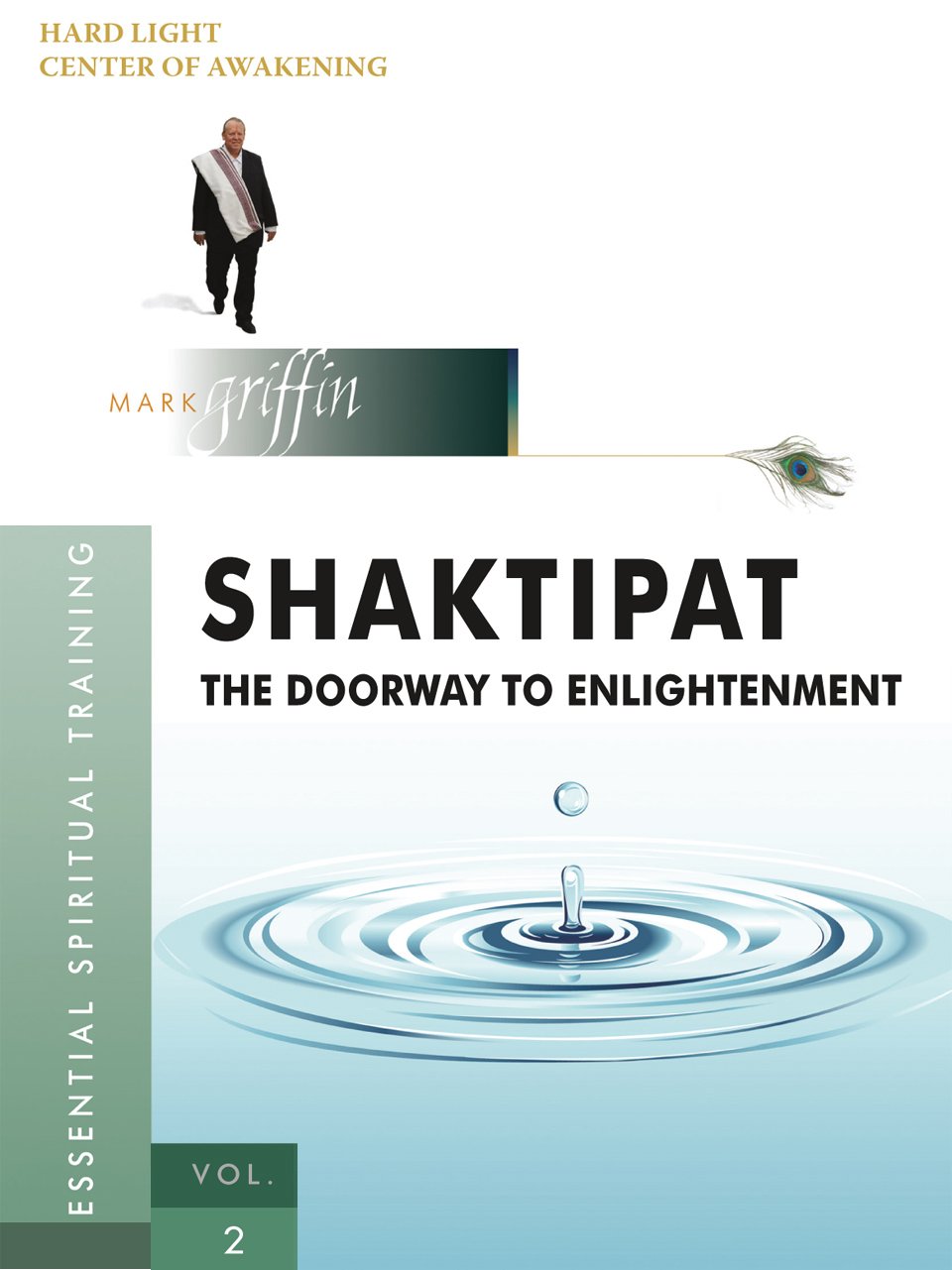 Shaktipat - The Doorway To Enlightenment (Essential Spiritual Training ...