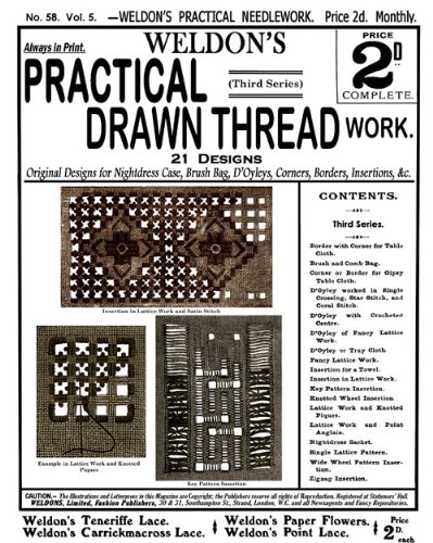 Weldon's 2D #58 c.1889 - Practical Drawn Thread Embroidery (Third Book ...