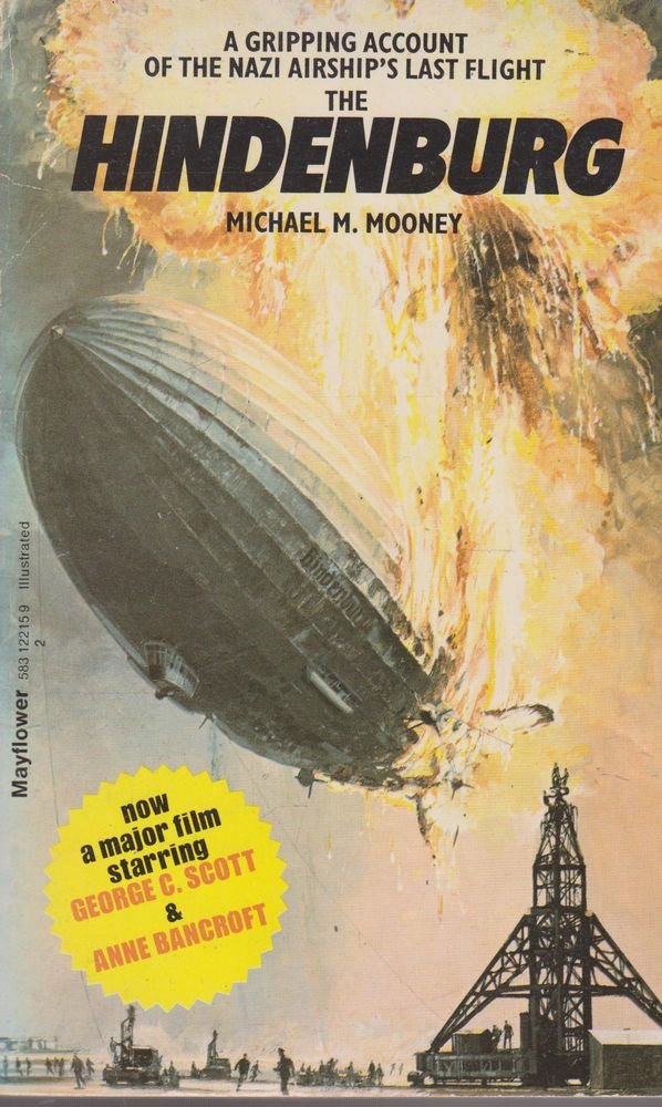 The "Hindenburg": Amazon.co.uk: Mooney, Michael M.: 9780583122153: Books
