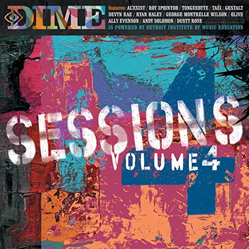 Amazon.com: Detroit Institute of Music Education: DIME Sessions (Vol. 4 ...