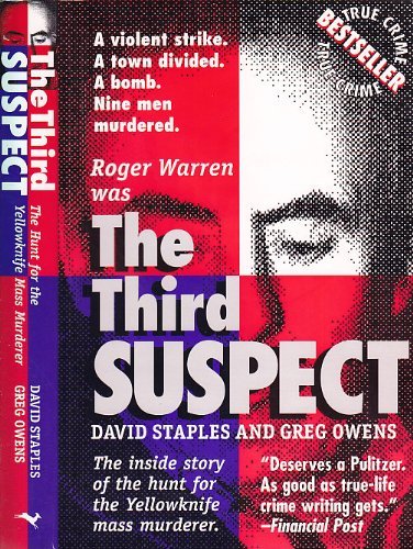 The Third Suspect: The Shocking True Story of a Bitter Labor Struggle ...