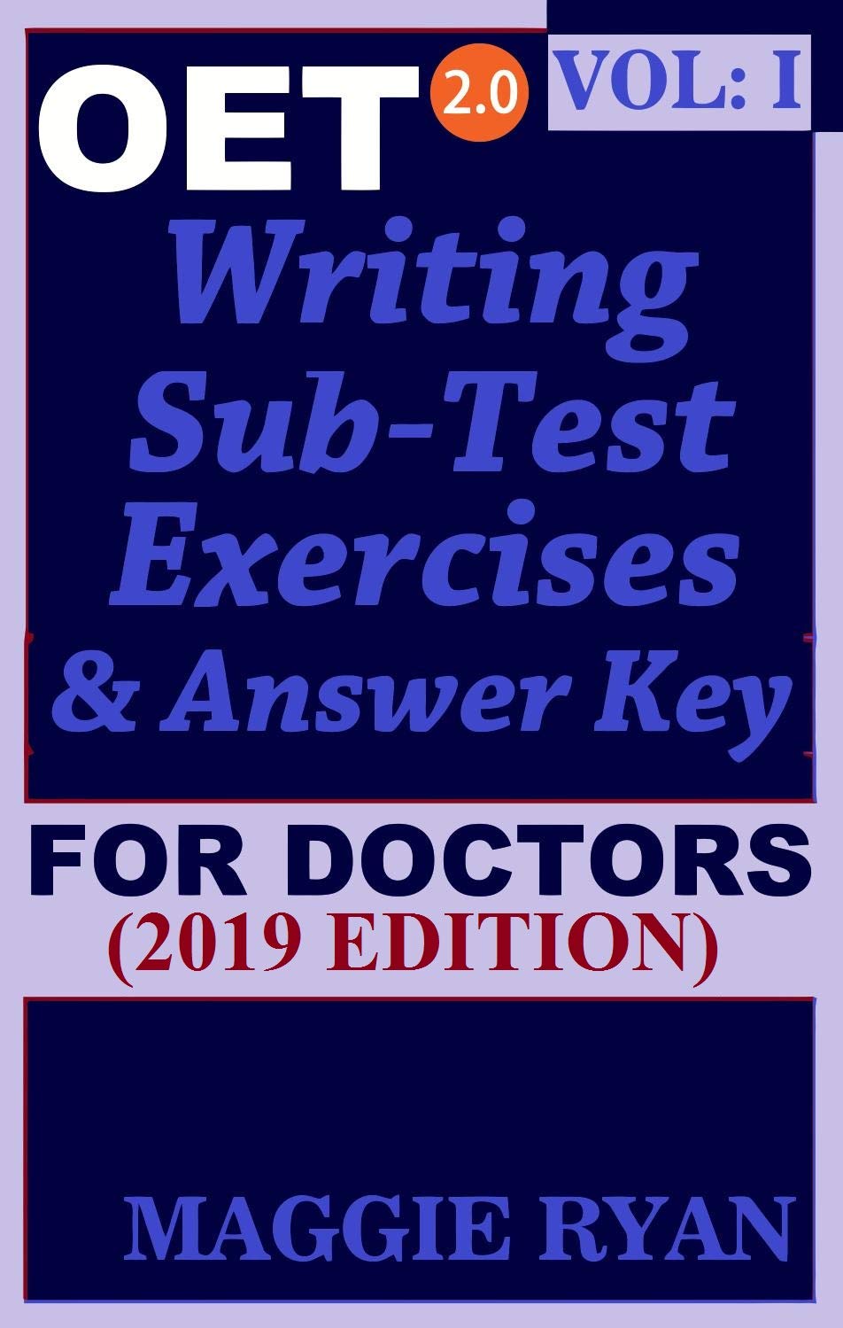 Buy OET Writing (with 10 Sample Letters) for Doctors by Maggie Ryan ...