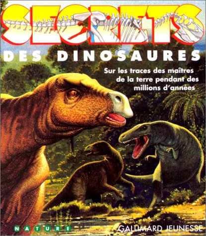 Amazon.fr - Secrets des dinosaures: LIVRE-ATELIER - Livres