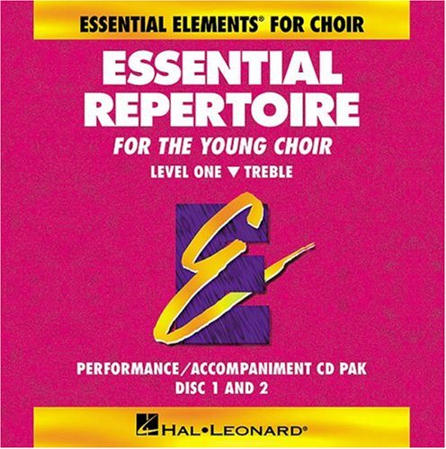 Essential Repertoire for the Young Choir Level One Treble: Performance ...