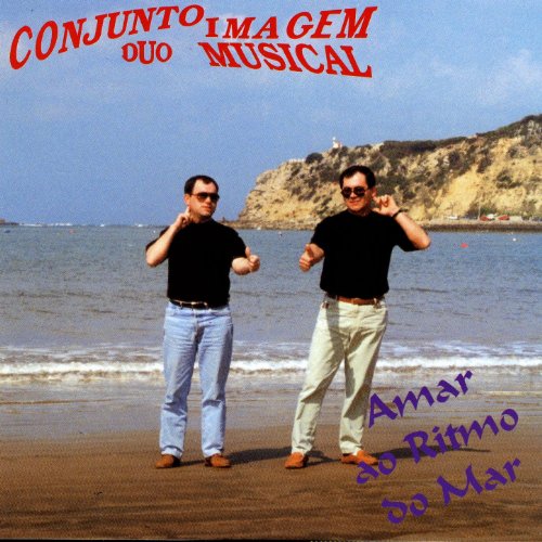 Amazon.co.jp: Amar Ao Ritmo Do Mar : Conjunto Duo Imagem Musical ...