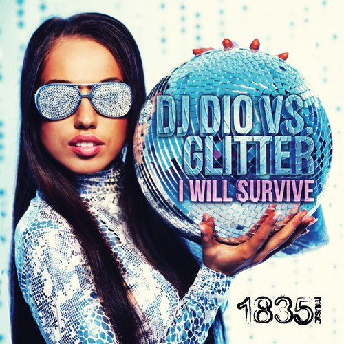 DJ Dio & Glitter - I Will Survive (DJ Dio Vs Glitter) - Amazon.com Music