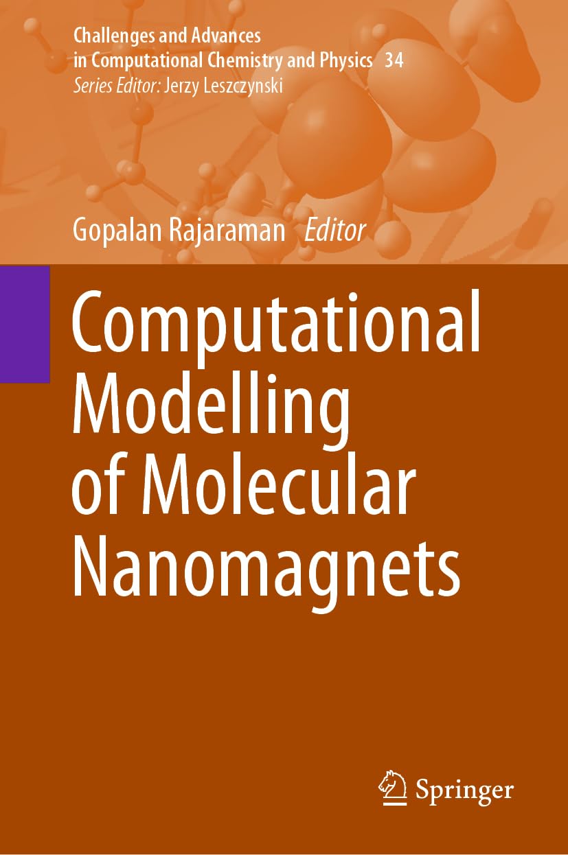 Computational Modelling Of Molecular Nanomagnets