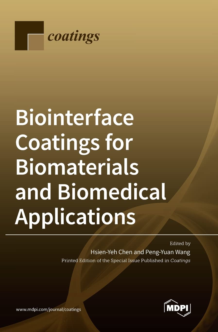 Buy Biointerface Coatings for Biomaterials and Biomedical Applications ...