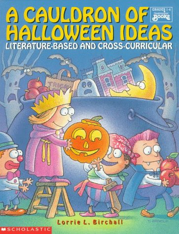 A Cauldron of Halloween Ideas: Literature-Based and Cross-Curricular ...