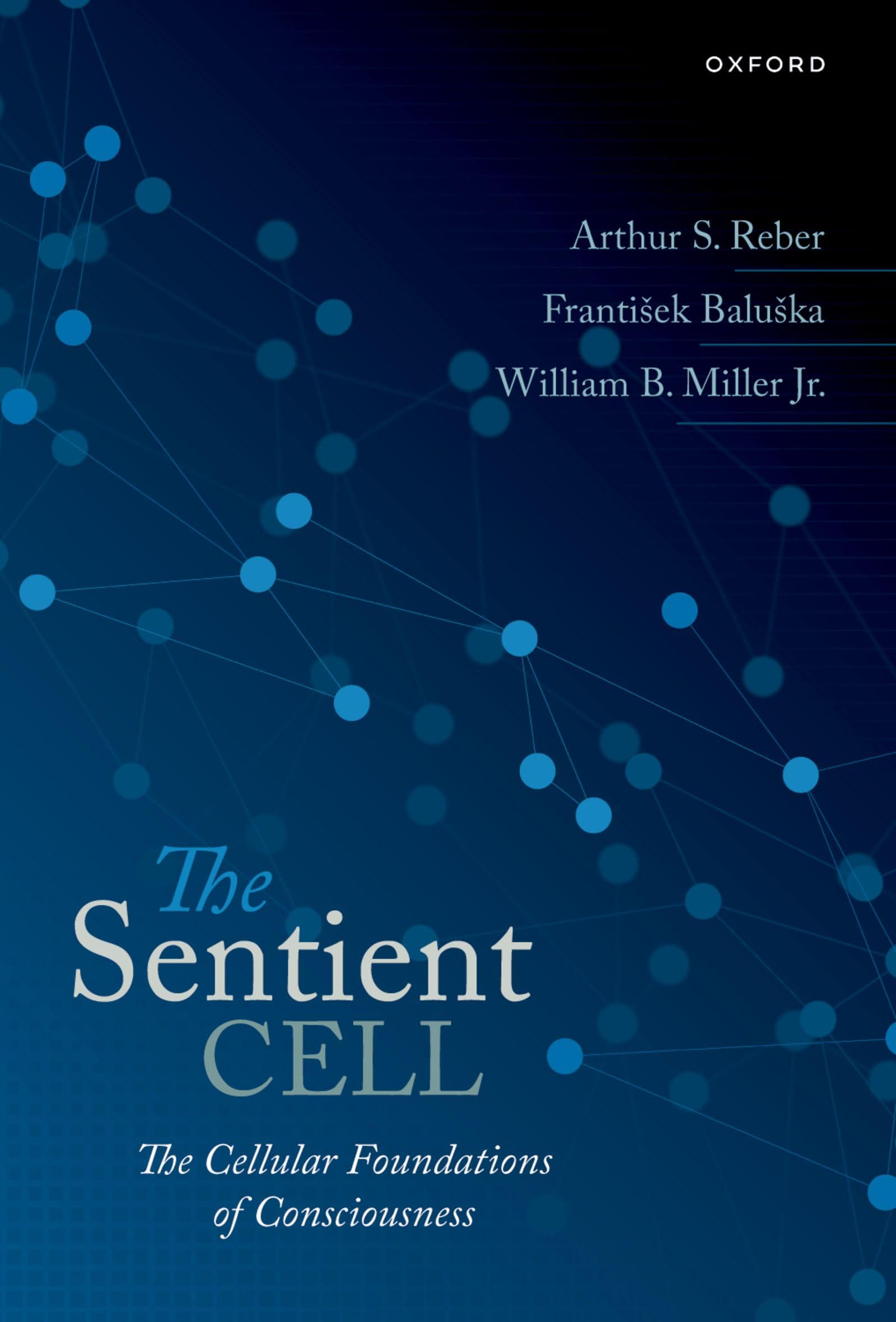 Amazon.com: The Sentient Cell: The Cellular Foundations of ...