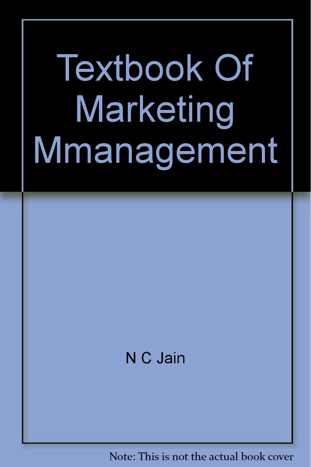 Amazon.in: Buy Textbook Of Marketing Management Book Online at Low ...