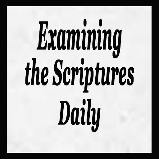 Examining the Scriptures Daily - App on Amazon Appstore