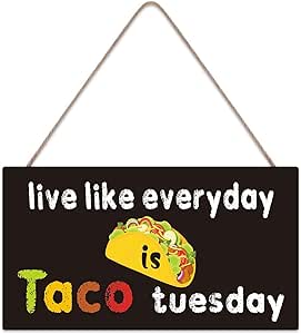 Amazon.com: Taco Tuesday Sign - Live Like Everyday is Taco Tuesday ...