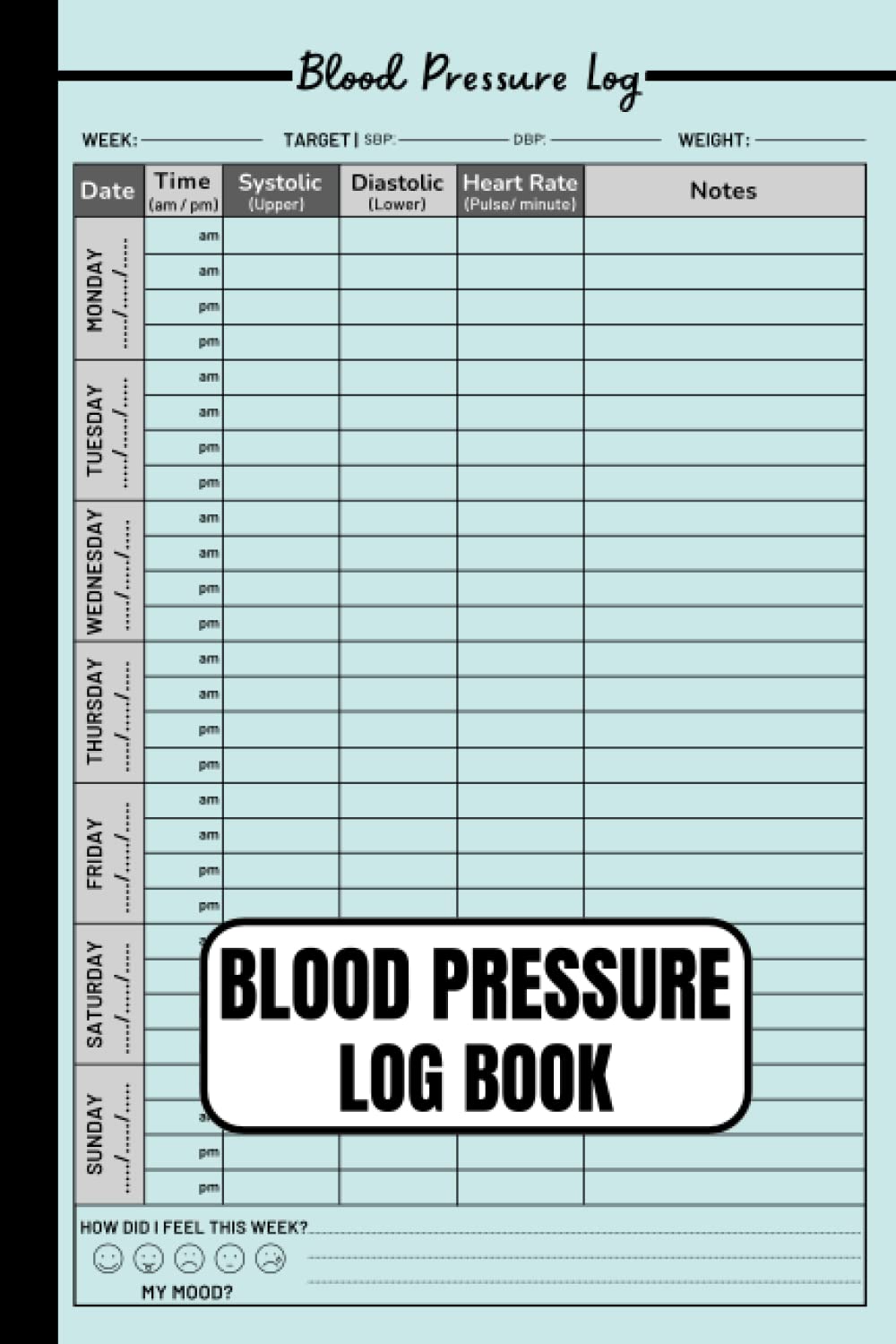 Blood Pressure Log Book: Simple Daily Blood Pressure Log to Record ...
