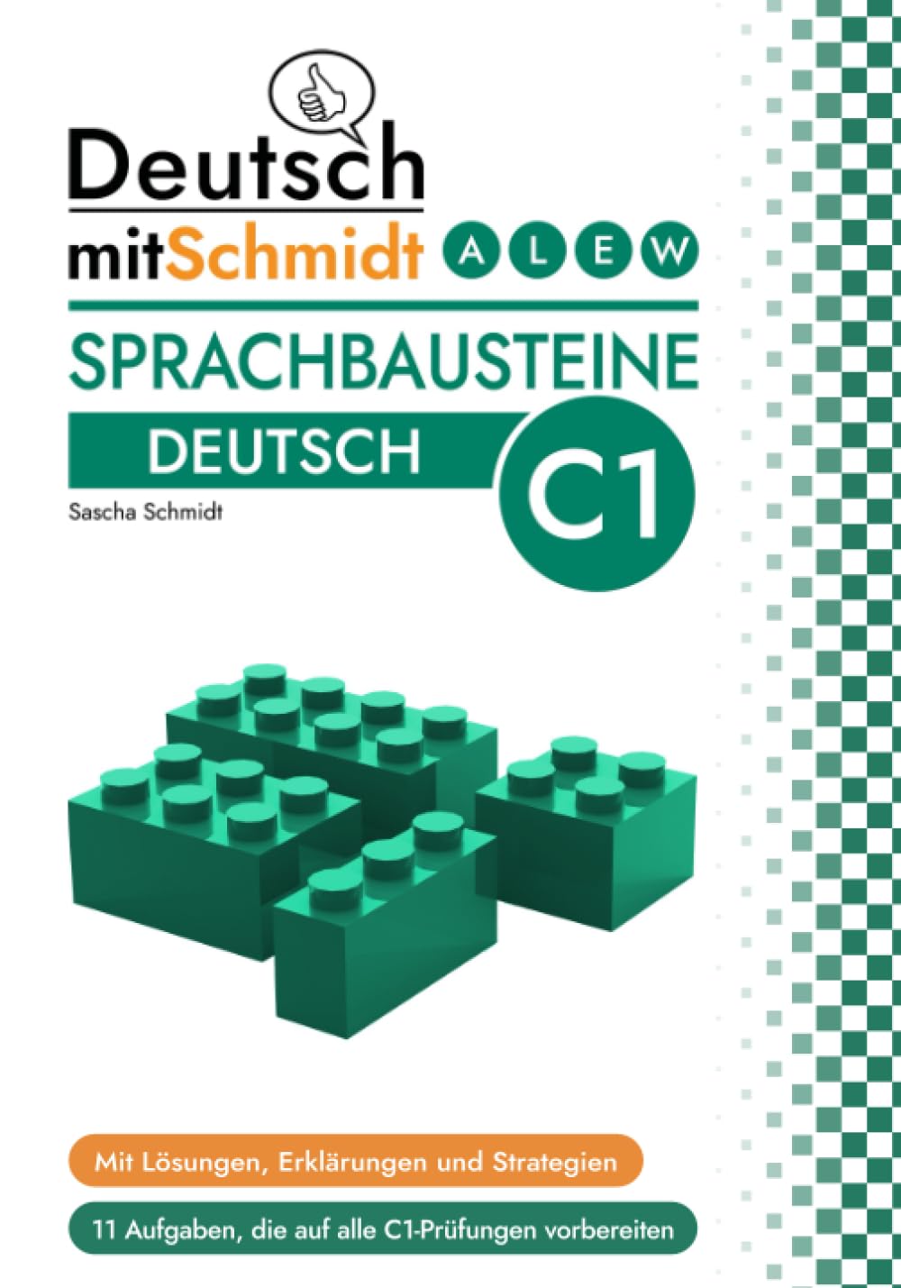Sprachbausteine Deutsch C1 (Deutsch mit Schmidt) (German Edition ...