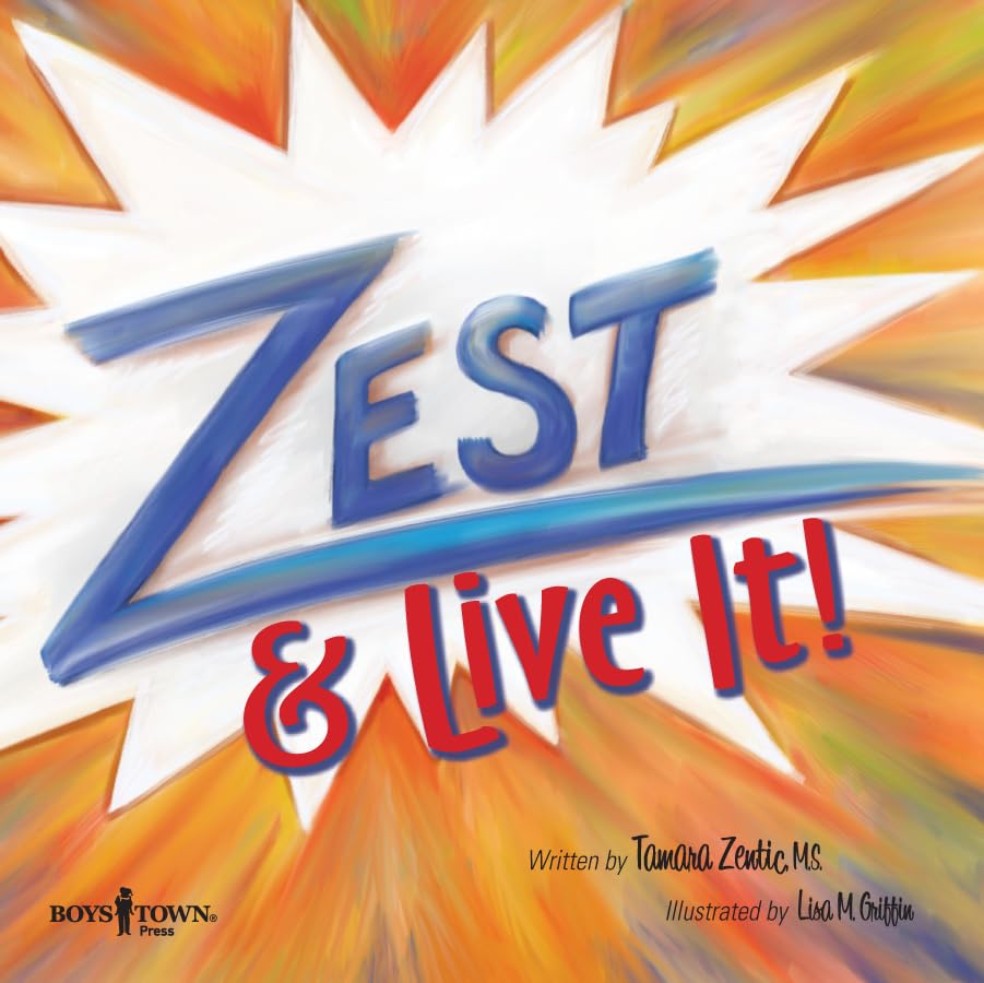 Zest & Live It! (From Black & White to Living Color): Tamara Zentic ...