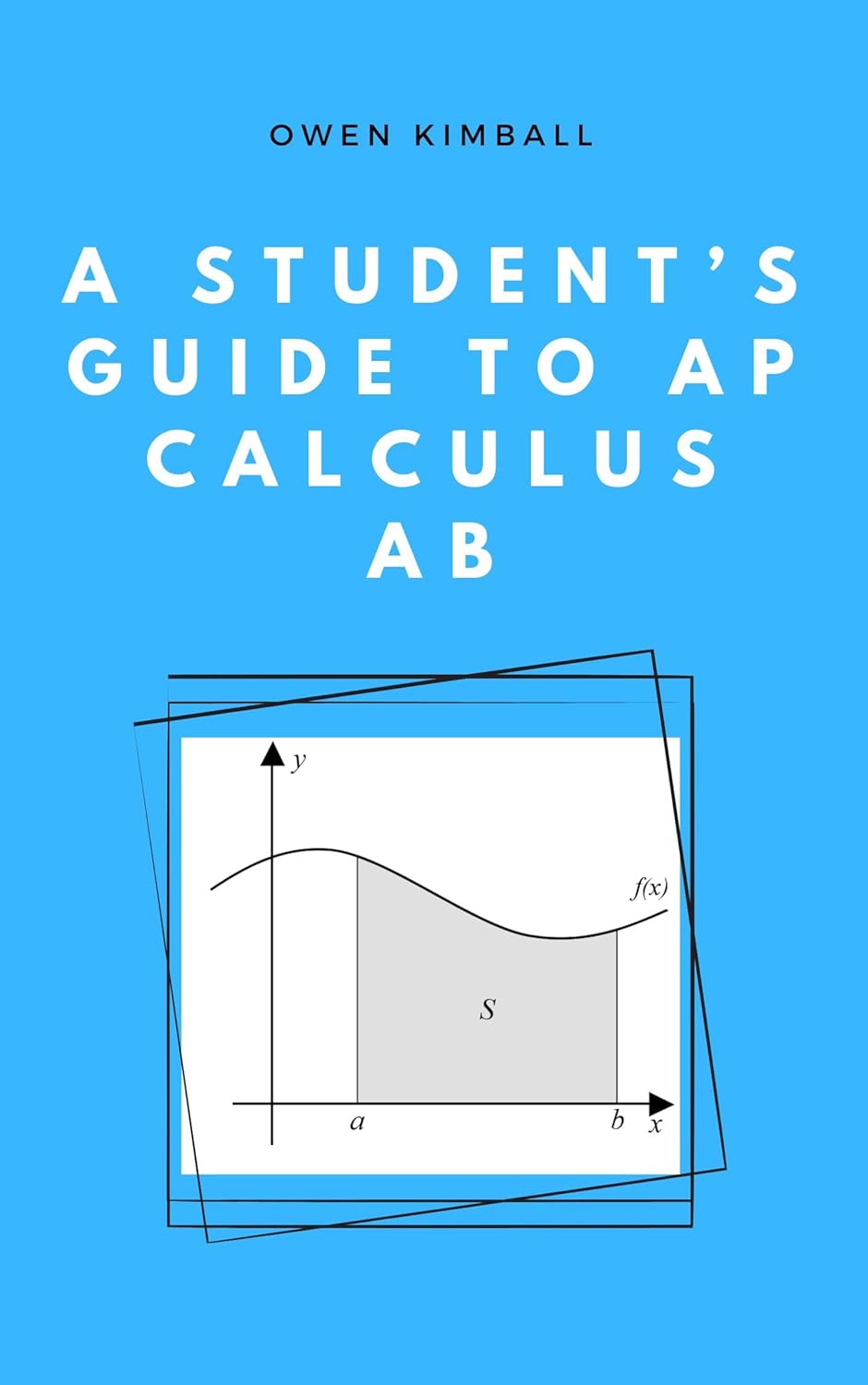 Amazon.com: A Student's Guide to AP Calculus AB eBook : Kimball, Owen ...