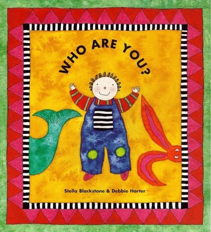 Who Are You?: Stella Blackstone, Debbie Harter: 9781901223668: Amazon ...