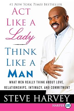 Act Like a Lady, Think Like a Man: What Men Really Think About Love ...