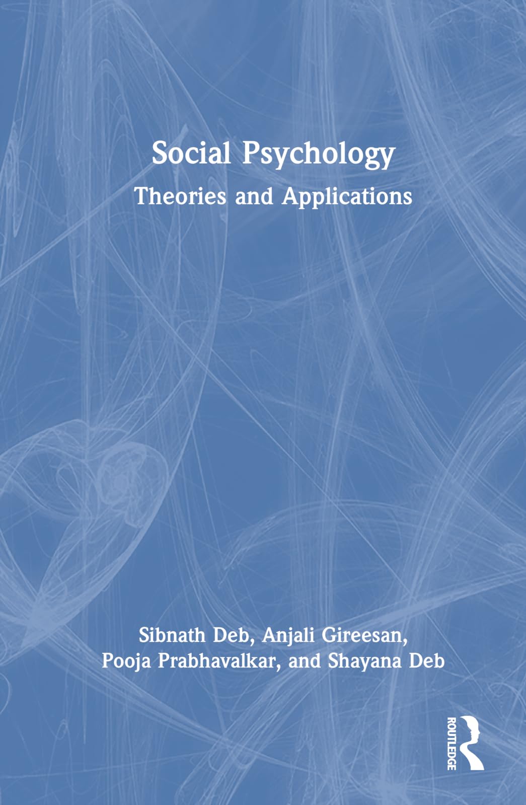 Amazon.com: Social Psychology: 9781032524443: Deb, Sibnath, Gireesan ...