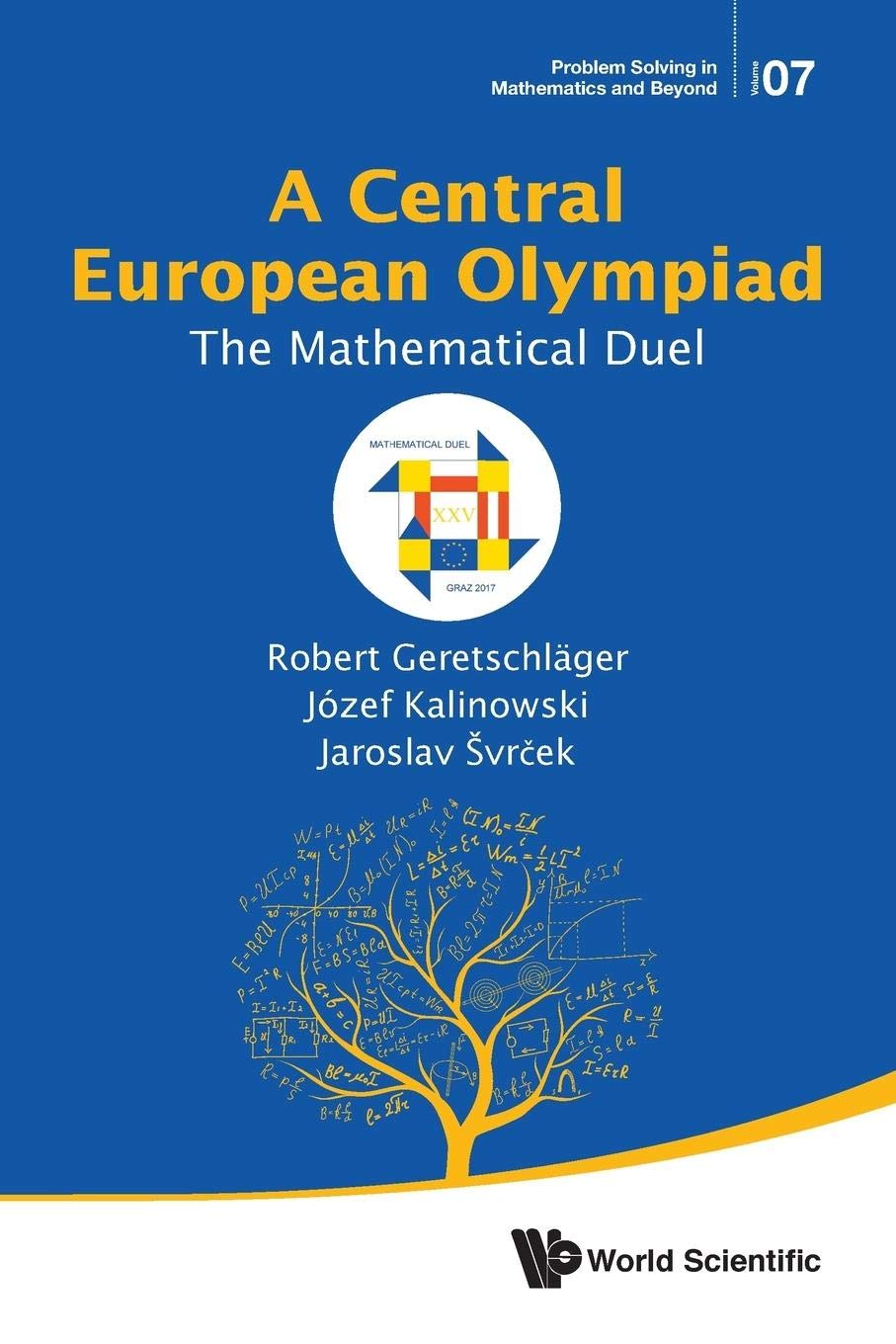 Amazon.com: Central European Olympiad, A: The Mathematical Duel ...