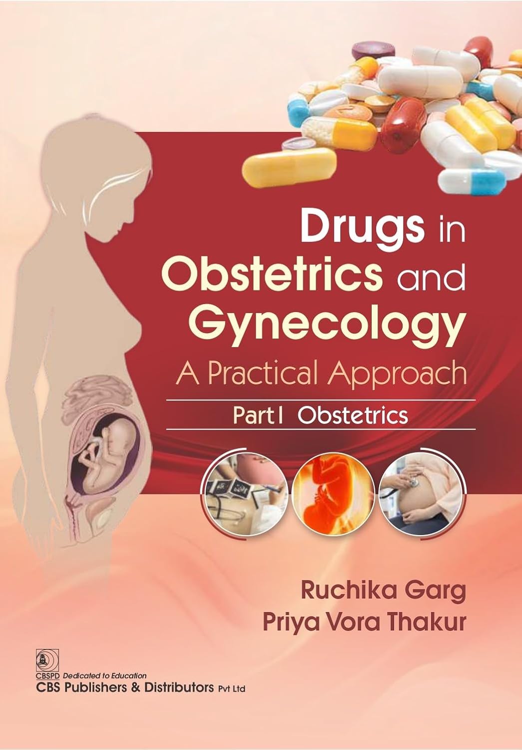 Buy Drugs In Obstetrics And Gynecology A Practical Approach Part I ...