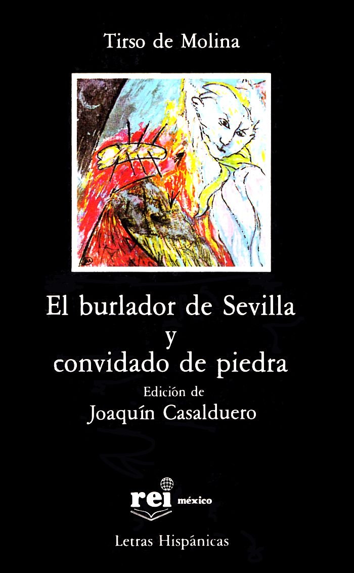 Amazon.com: El Burlador de Sevilla y Convidado de Piedra (Letras ...