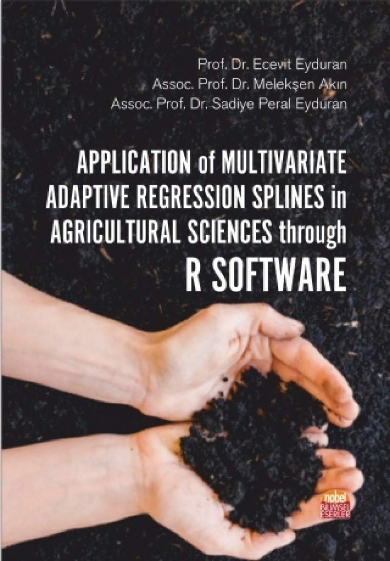 Application of Multivariate Adaptive Regression Splines in Agricultural ...