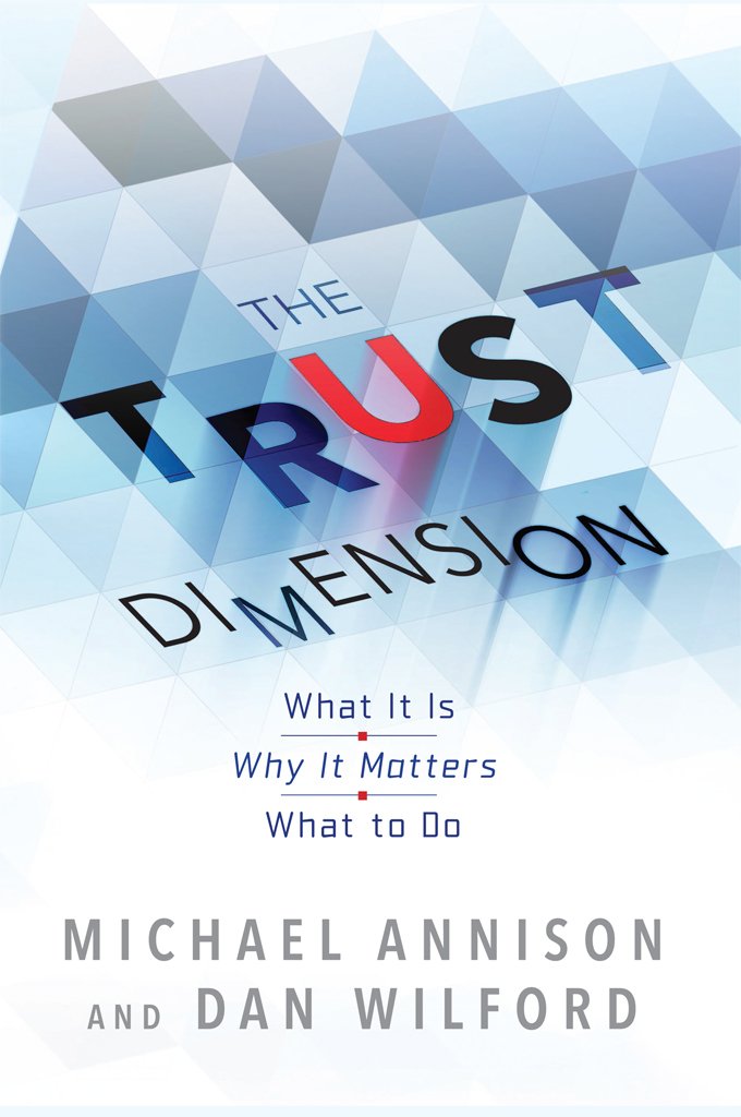 Amazon.com: The Trust Dimension eBook : Michael Annison, Wilford, Dan ...