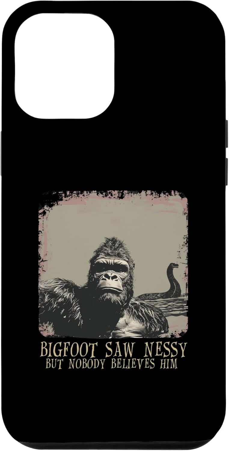Amazon.com: iPhone 15 Plus Bigfoot Saw Nessy But Nobody Believes Him Loch Ness Monster Case ...