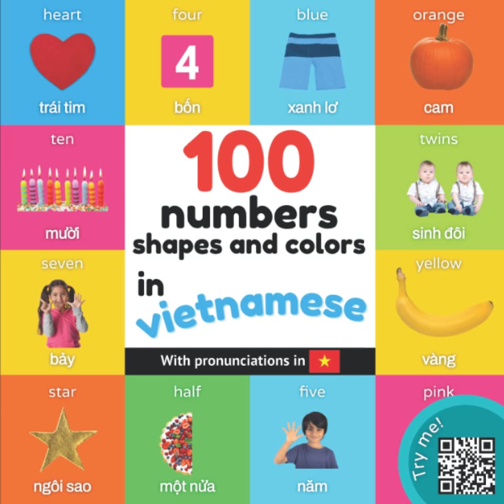 100 numbers, shapes and colors in vietnamese: Bilingual picture book ...