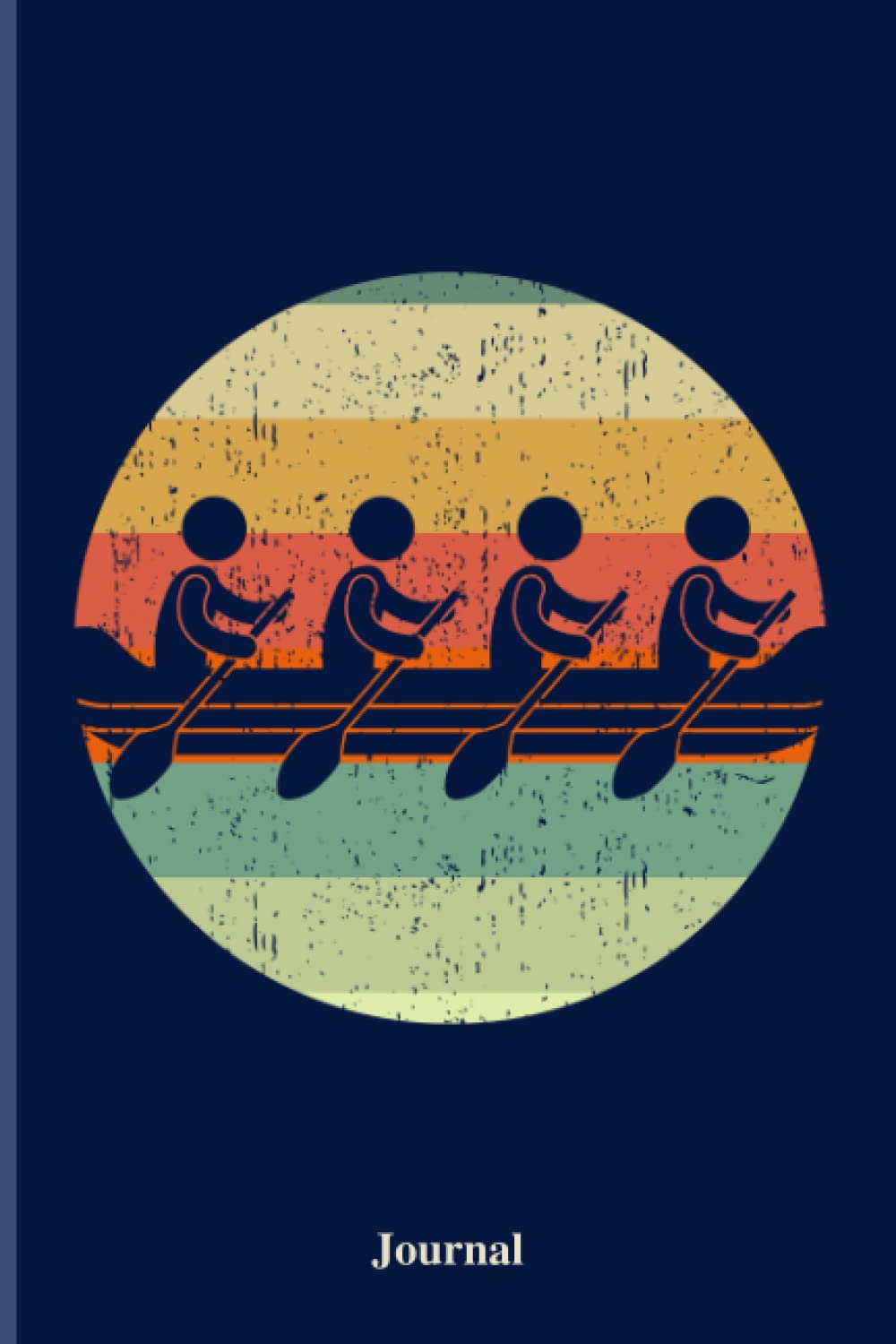 Cool Sweep Rowing Crew at Sunset Journal: Row Team Notebook Gift: Epic ...