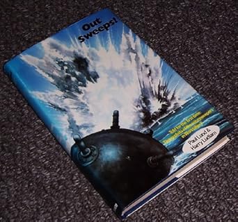 Out Sweeps!. The Story of the Minesweepers in World War II: Amazon.co ...