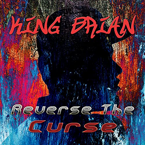 Play Reverse The Curse by King Brian on Amazon Music