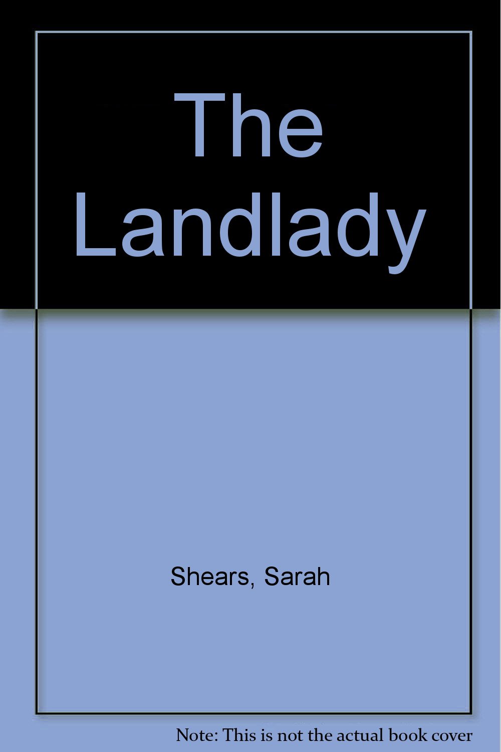 The Landlady: Sarah Shears: 9780600872672: Amazon.com: Books