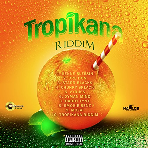 Amazon.com: Tropikana Riddim [Explicit] : Various artists: Digital Music