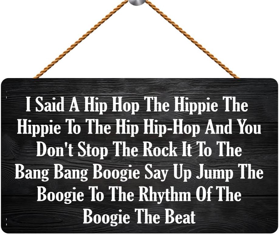Amazon.com : Wood Plaque Sign Wall Hanging I Said A Hip Hop The Hippie ...