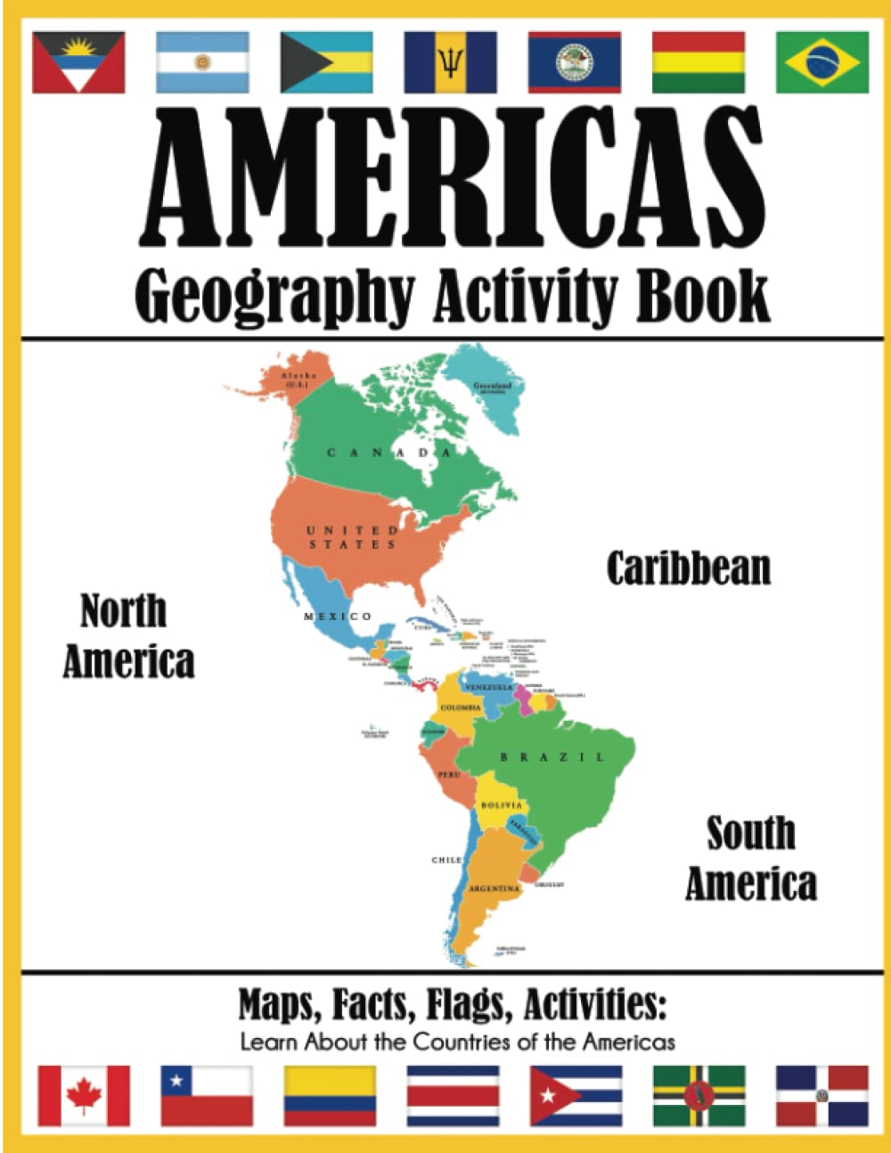 Americas Geography Activity Book: Grady, J.R., Dylanna Press ...