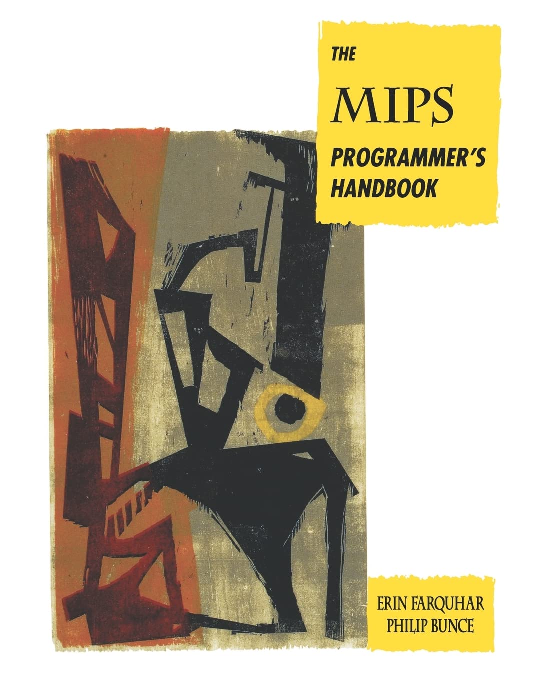 The MIPS Programmer's Handbook (The Morgan Kaufmann Series in Computer ...
